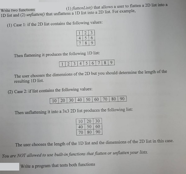 Solved Write two functions (1) flattenlist that allows a | Chegg.com