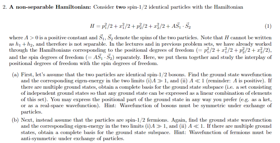 Solved A non-separable Hamiltonian: Consider two spin-1/2 | Chegg.com