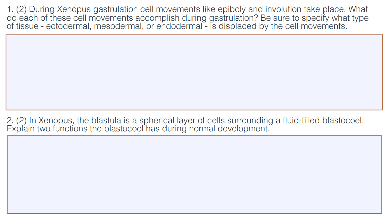 Solved 1. (2) During Xenopus gastrulation cell movements | Chegg.com