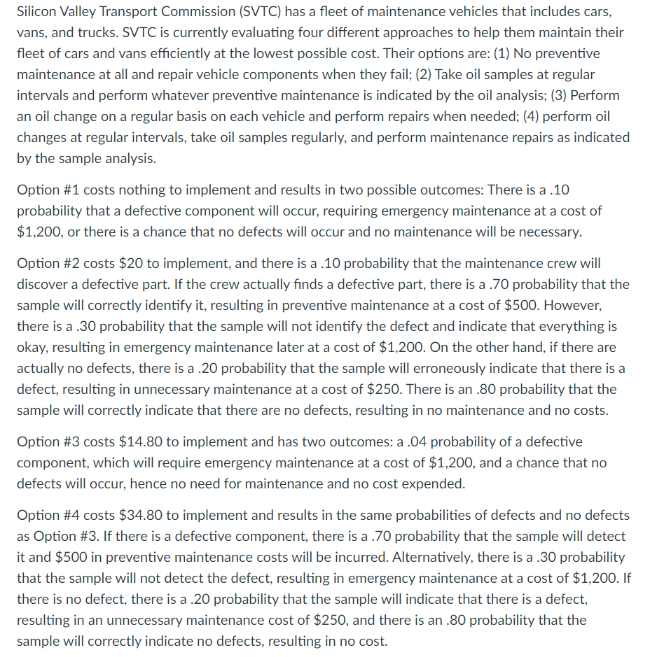 Solved Silicon Valley Transport Commission (SVTC) has a | Chegg.com