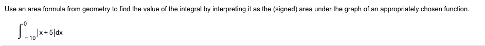 Solved Use an area formula from geometry to find the value | Chegg.com