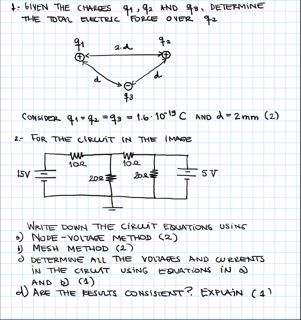 1: GIVEN THE CHARGES q1,q2 AND q3, DETERMINE the | Chegg.com
