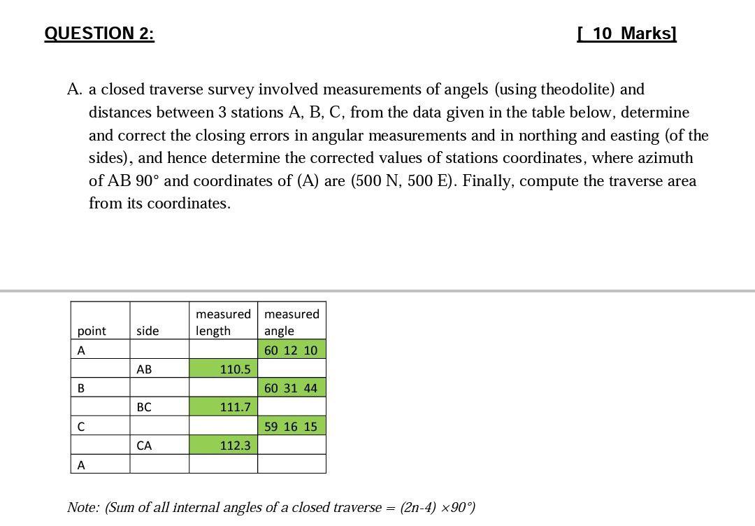 Solved A. a closed traverse survey involved measurements of | Chegg.com