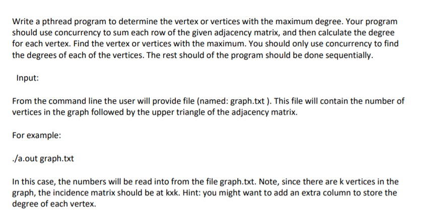 Solved Write A Pthread Program To Determine The Vertex Or 