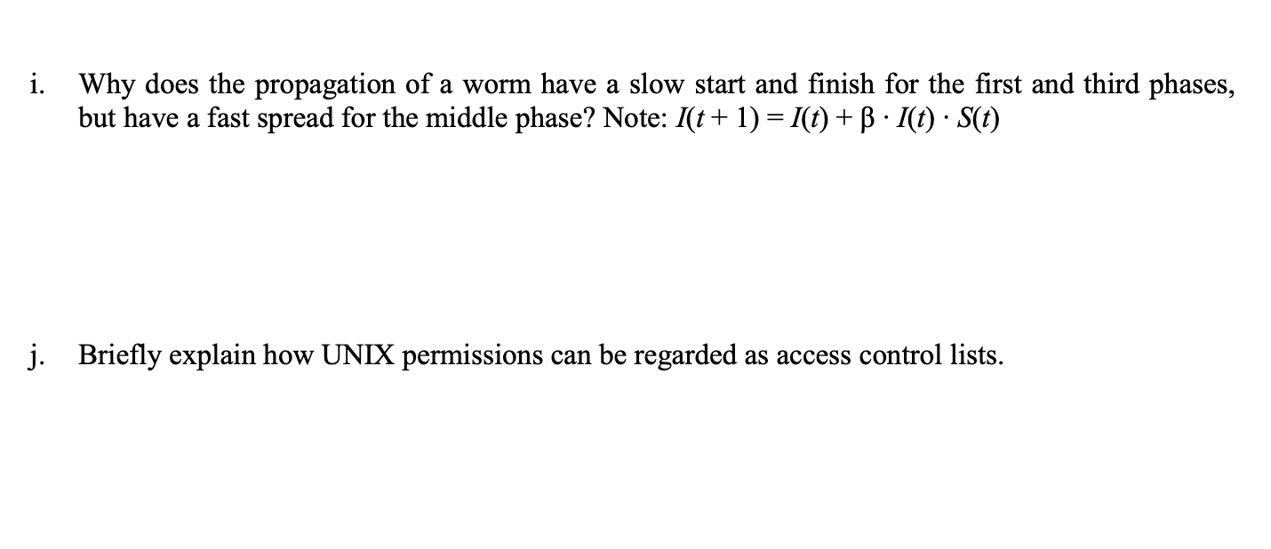 Solved i. Why does the propagation of a worm have a slow | Chegg.com