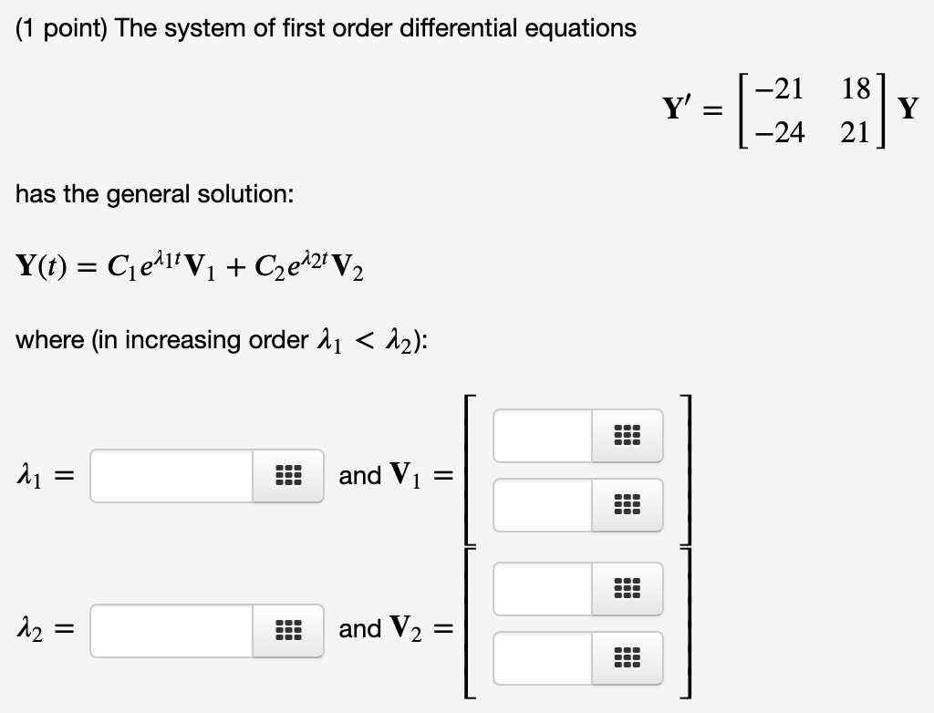 Solved The system of first order differential | Chegg.com