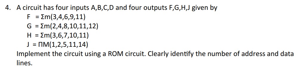 Solved 4. A circuit has four inputs A,B,C,D and four outputs | Chegg.com
