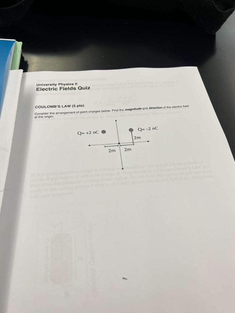 Solved University Physics II Electric Fields Quiz COULOMB'S | Chegg.com