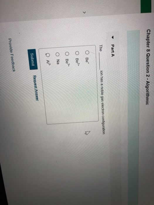 Solved Chapter 8 Question 2- Algorithmic Part A The ion has | Chegg.com