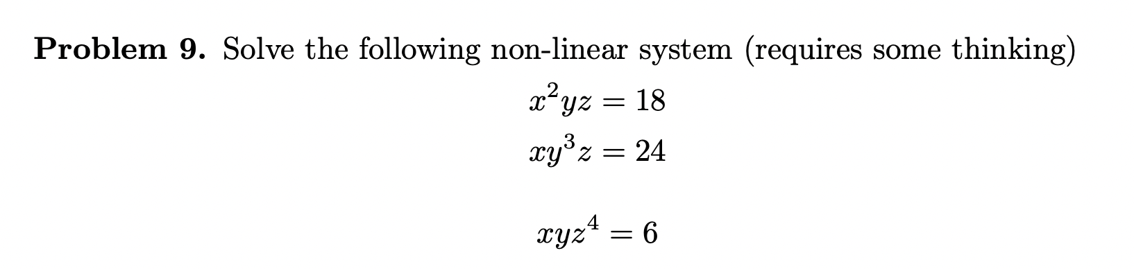 Solved Problem 9. Solve the following non-linear system | Chegg.com
