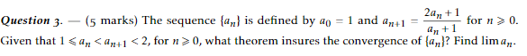 Solved The sequence{an}is defined by a0= 1 and an+1=2an+ | Chegg.com