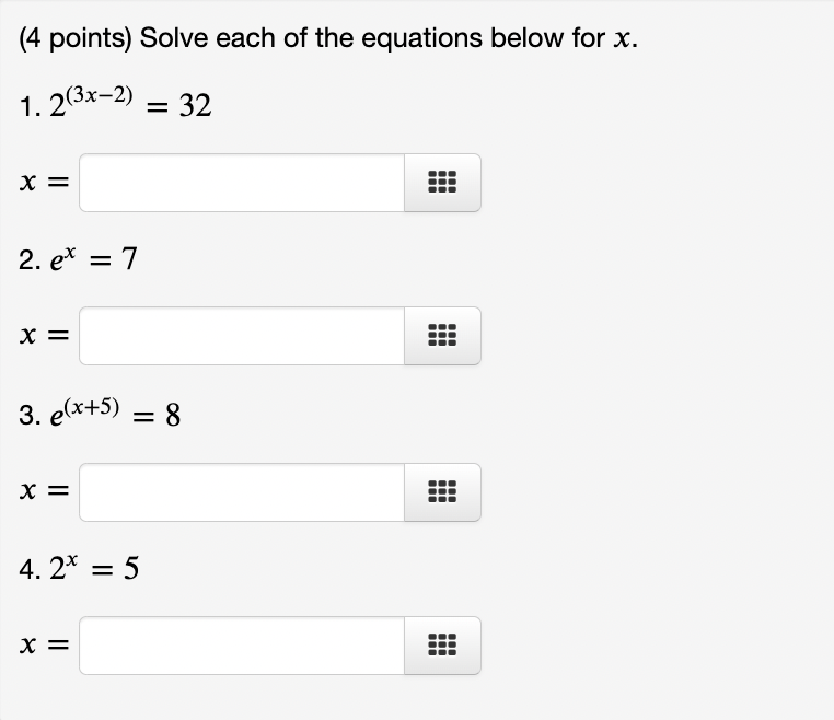 Solved (4 points) Solve each of the equations below for x. | Chegg.com