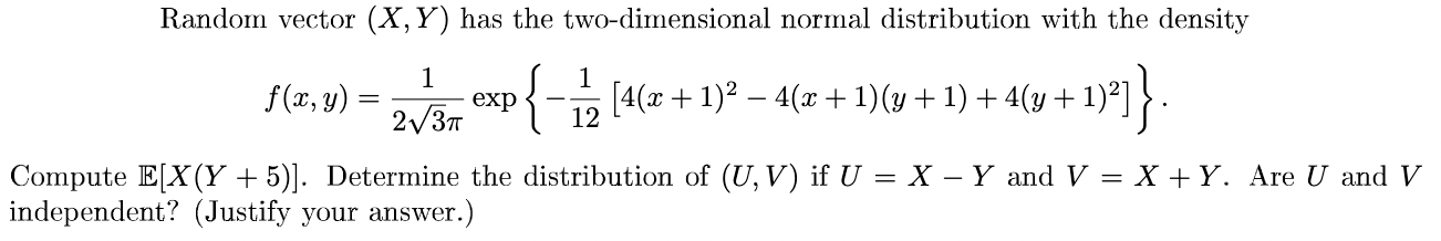 Solved Random vector (X,Y) has the two-dimensional normal | Chegg.com