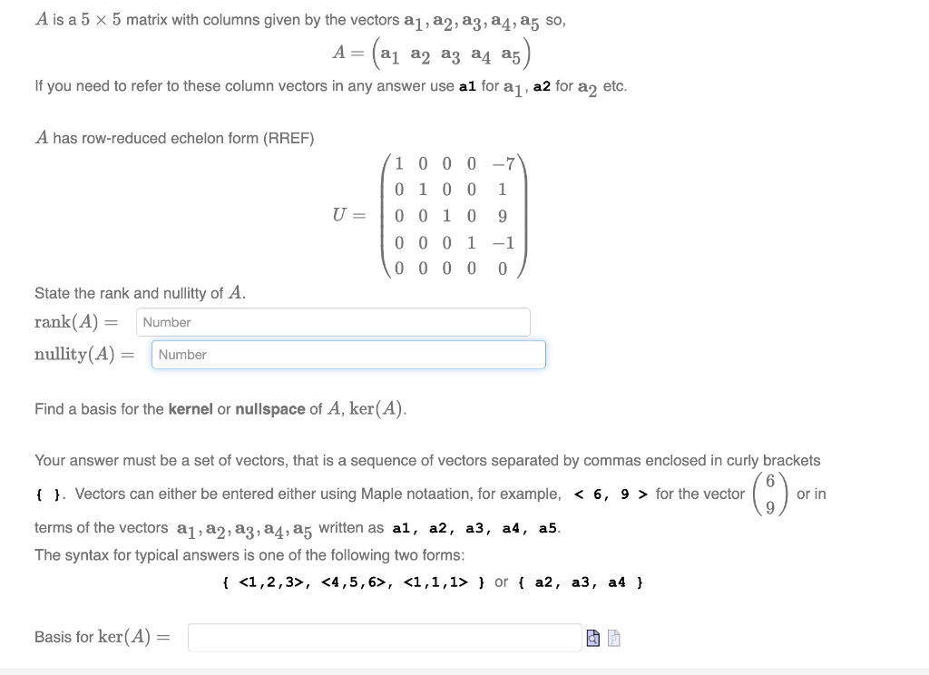 Solved A is a 5×5 matrix with columns given by the vectors | Chegg.com