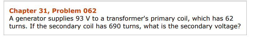 Solved Chapter 31, Problem 062 A generator supplies 93 V to | Chegg.com