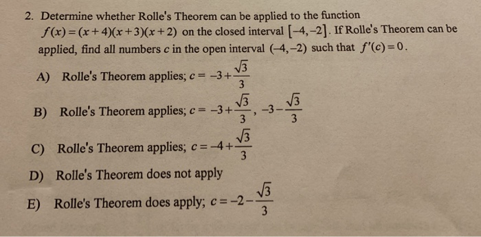 Solved 2. Determine whether Rolle's Theorem can be applied | Chegg.com