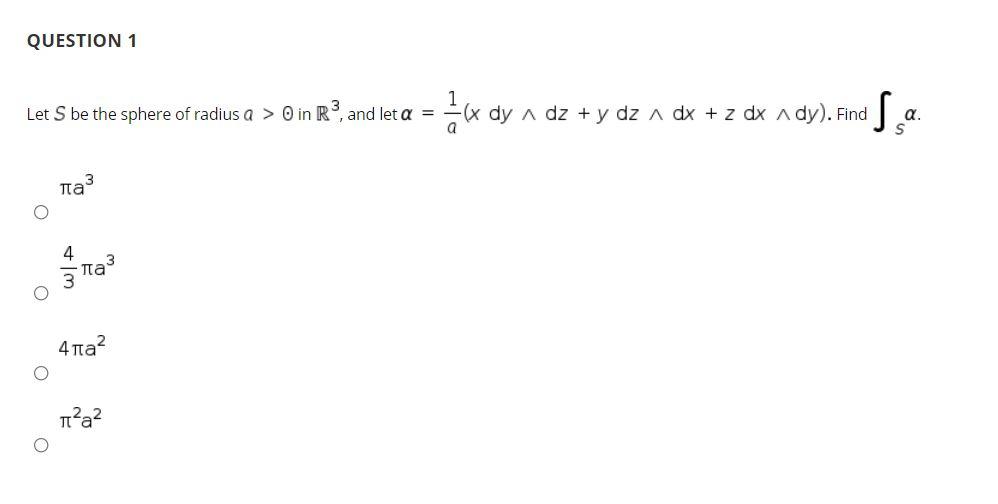 Solved QUESTION 1 Let S be the sphere of radius a > in R3, | Chegg.com