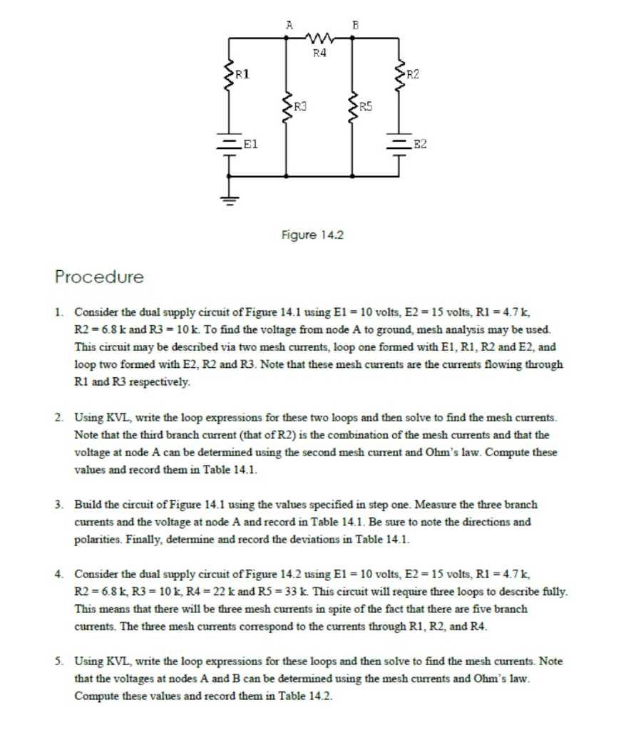 Solved A R1 RZ ΕΙ R3 E2 Figure 14.1 R4 R1 R2 R3 un E1 — 52 | Chegg.com