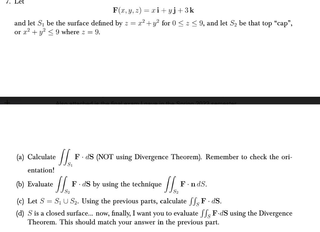 Solved F(x,y,z)=xi+yj+3k and let S1 be the surface defined | Chegg.com