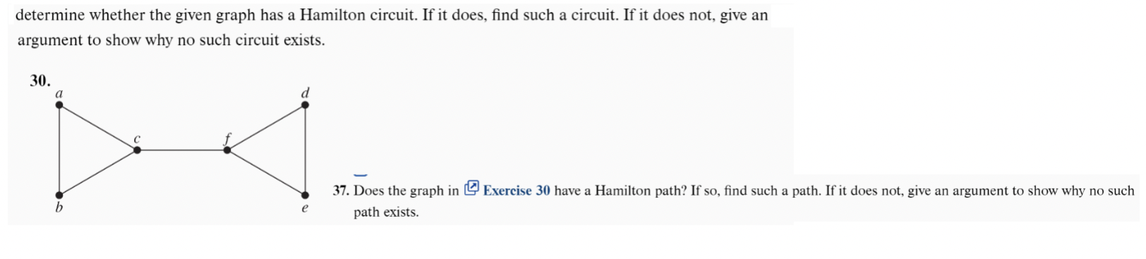 Solved determine whether the given graph has a Hamilton | Chegg.com