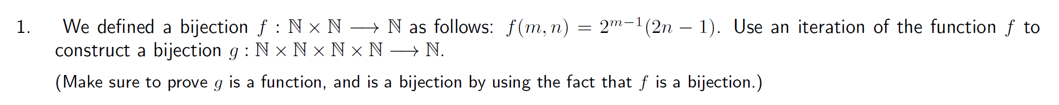 Solved We defined a bijection f N x N construct a bijection | Chegg.com