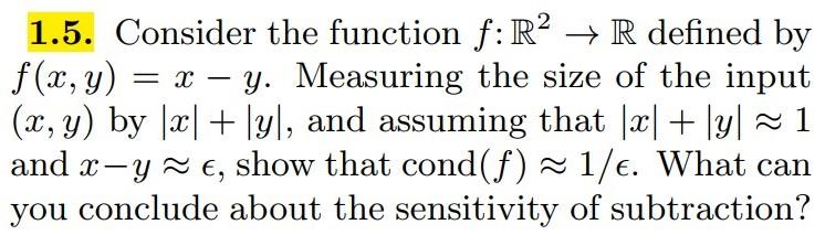 Solved 1.5. Consider the function f:R2→R defined by | Chegg.com