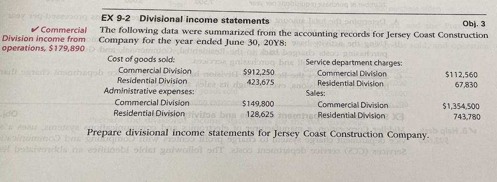 Solved HEURES EX 9-2 Divisional income statements on Obj. 3 | Chegg.com