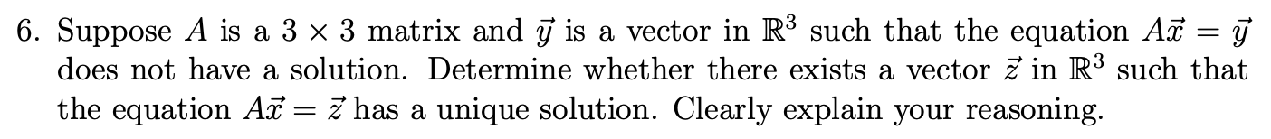 Solved SupposeAis a 3×3 matrix and~yis a vector inR3such | Chegg.com