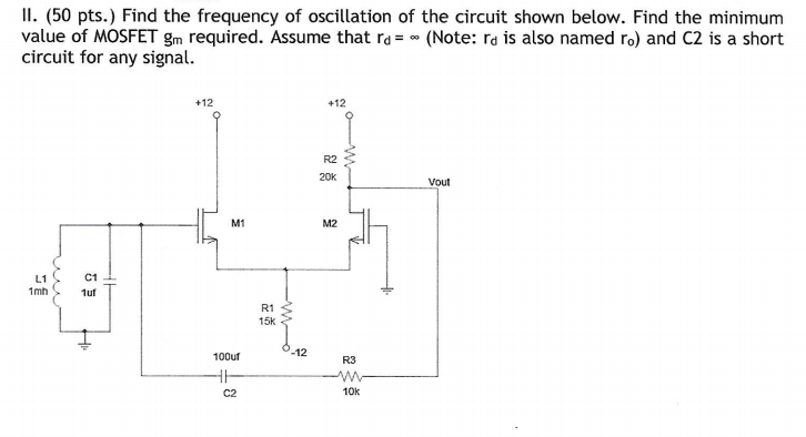 Solved II. (50 pts.) Find the frequency of oscillation of | Chegg.com