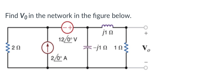 Solved Find V0 in the network in the figure below. | Chegg.com