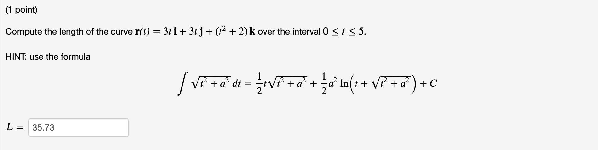 Solved (1 point) Compute the length of the curve r(t) = 3ti | Chegg.com