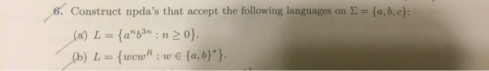 Solved Construct npda's that accept the following languages | Chegg.com