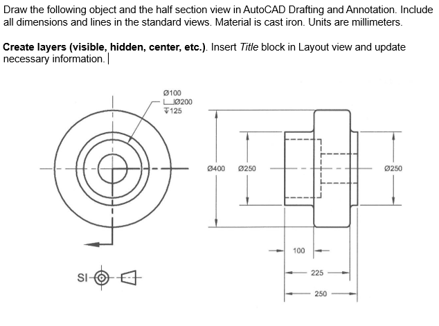 Solved Draw in AutoCAD and PLEASE LINK THE .dwg AutoCAD file | Chegg.com