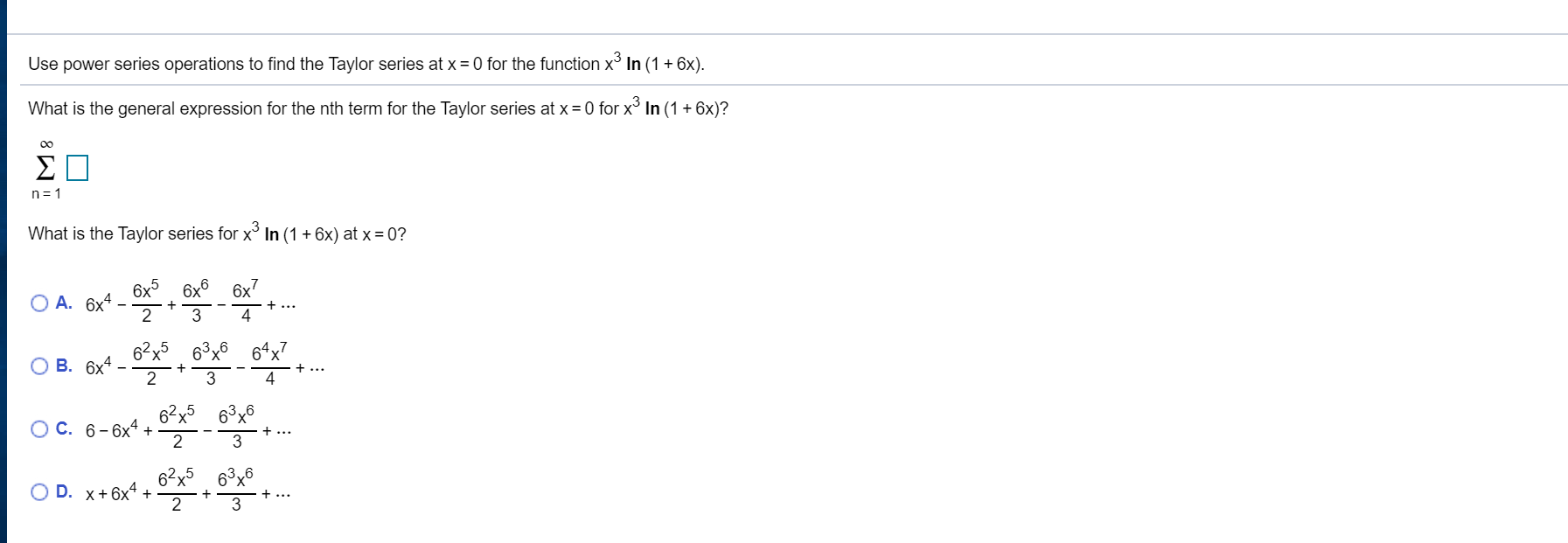 Solved Use Power Series Operations To Find The Taylor Series