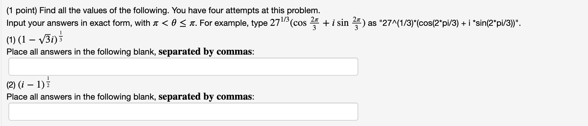 Solved (1 point) Find all the values of the following. You | Chegg.com