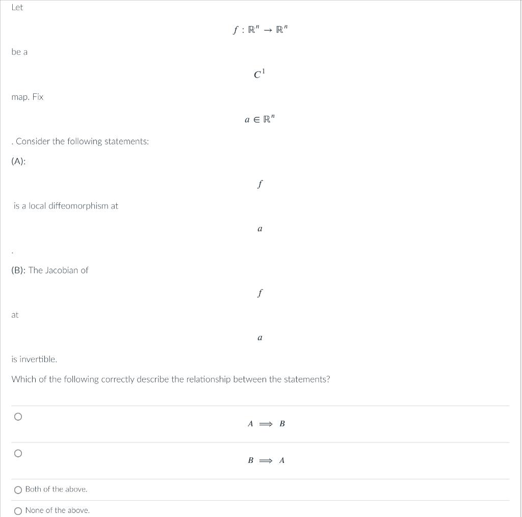 Solved f:Rn→Rn be a C1 map. Fix a∈Rn Consider the following | Chegg.com