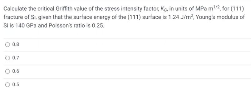 Solved Calculate the critical Griffith value of the stress | Chegg.com