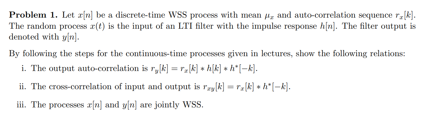 Solved Problem 1. Let x[n] be a discrete-time WSS process | Chegg.com