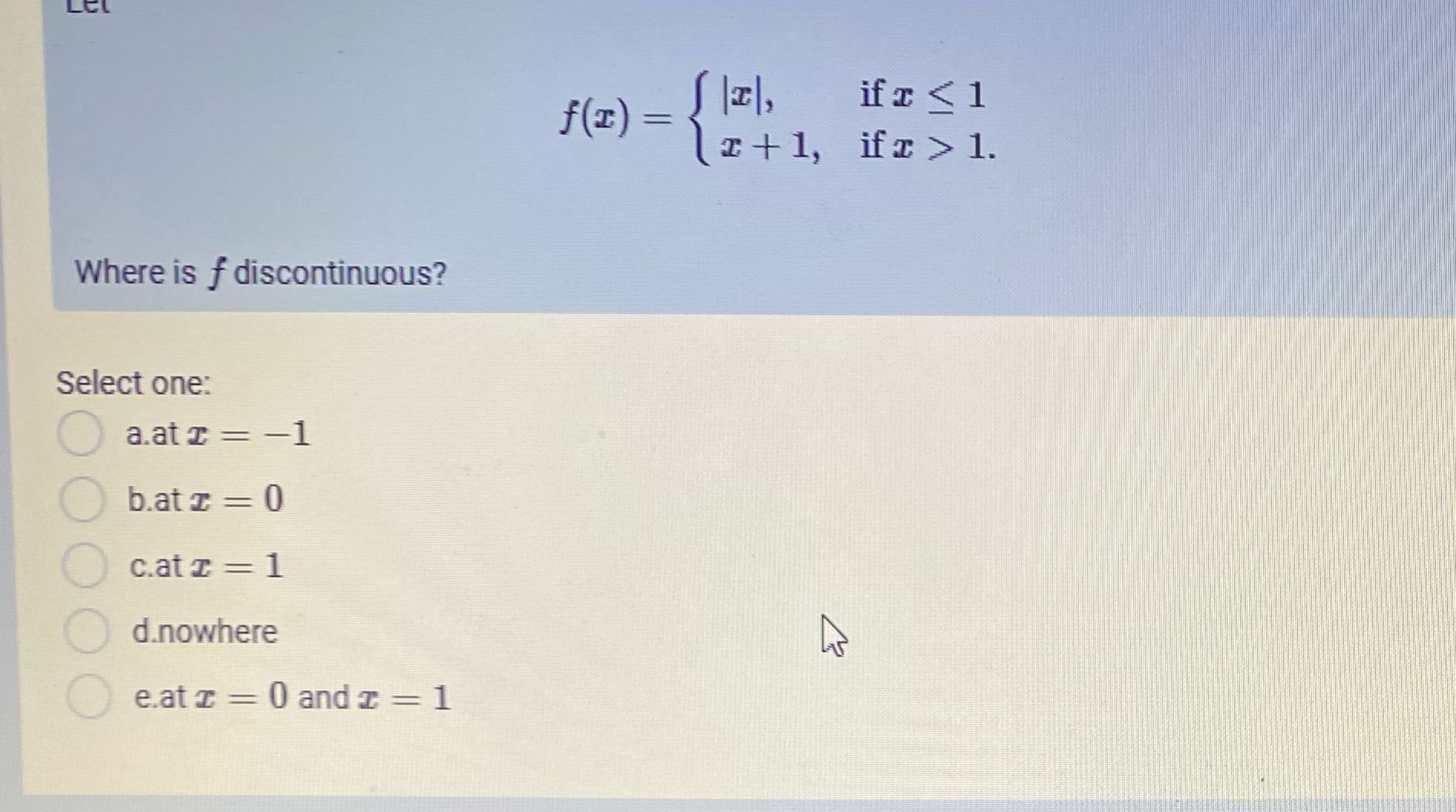 Solved f(x)={∣x∣,x+1, if x≤1 if x>1 Where is f | Chegg.com