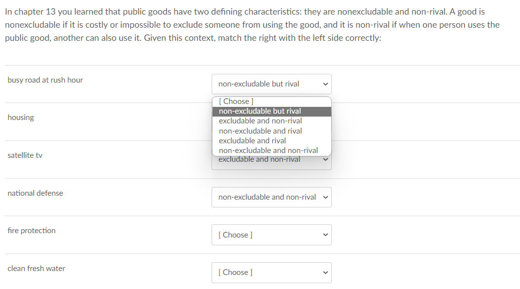 Solved In chapter 13 you learned that public goods have two | Chegg.com