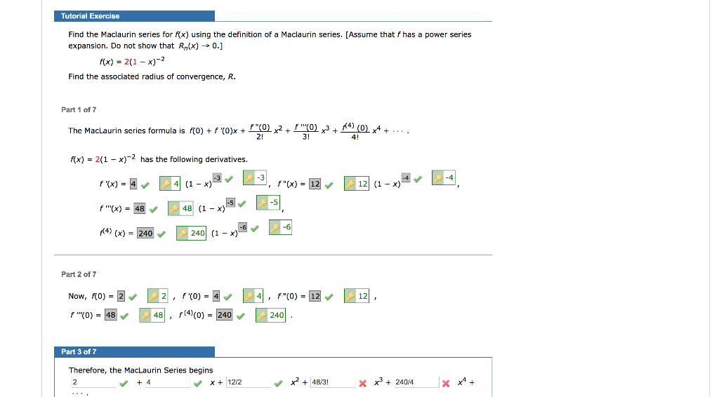 Solved Tutorial Exercise Find the Maclaurin series for f(x) | Chegg.com