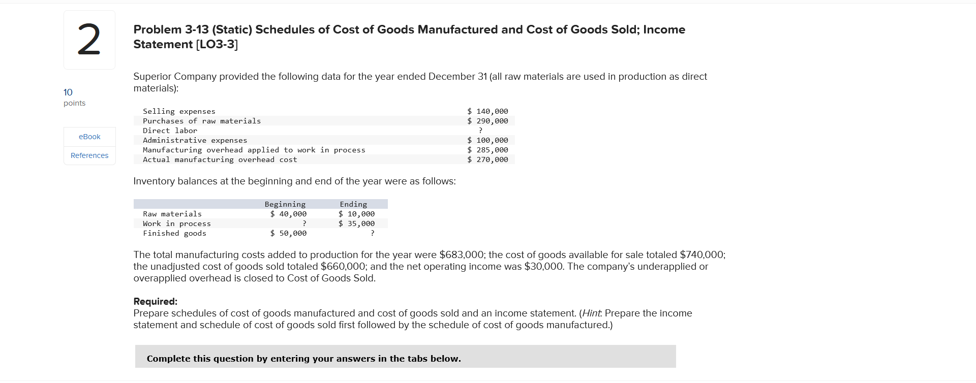 Solved Problem 3-13 (Static) Schedules of Cost of Goods | Chegg.com