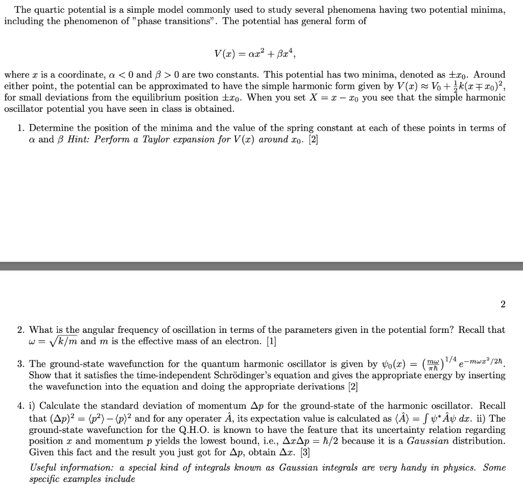 Solved The quartic potential is a simple model commonly used | Chegg.com