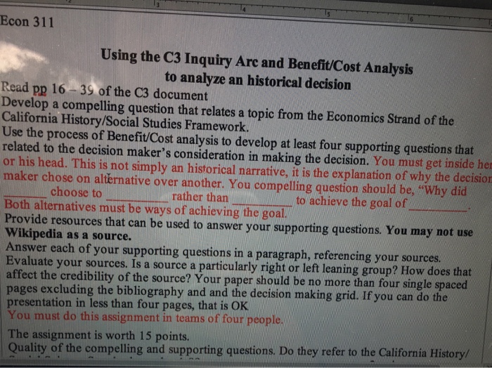 Econ 311 Using the C3 Inquiry Arc and Benefit/Cost | Chegg.com