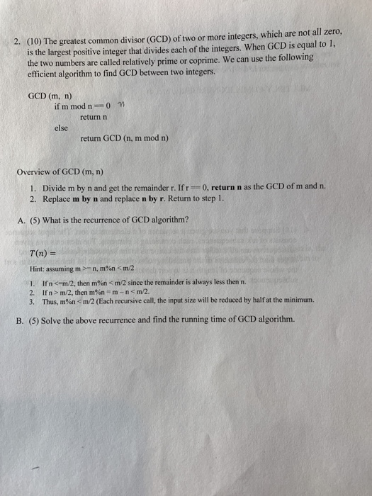 Solved 2 (10) The greatest common divisor (GCD) of two or | Chegg.com