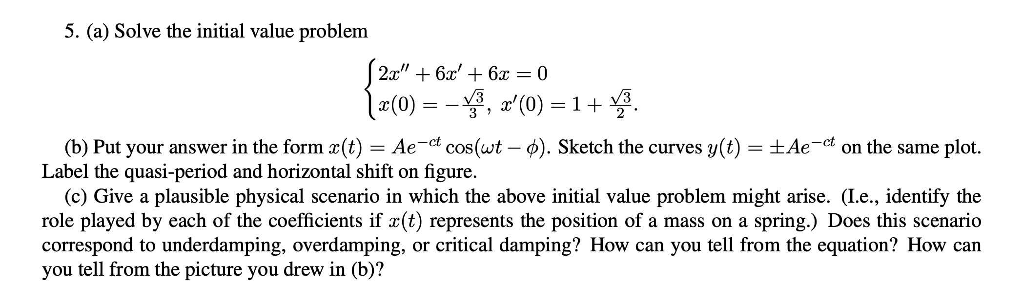 Solved 5. (a) Solve the initial value problem | Chegg.com