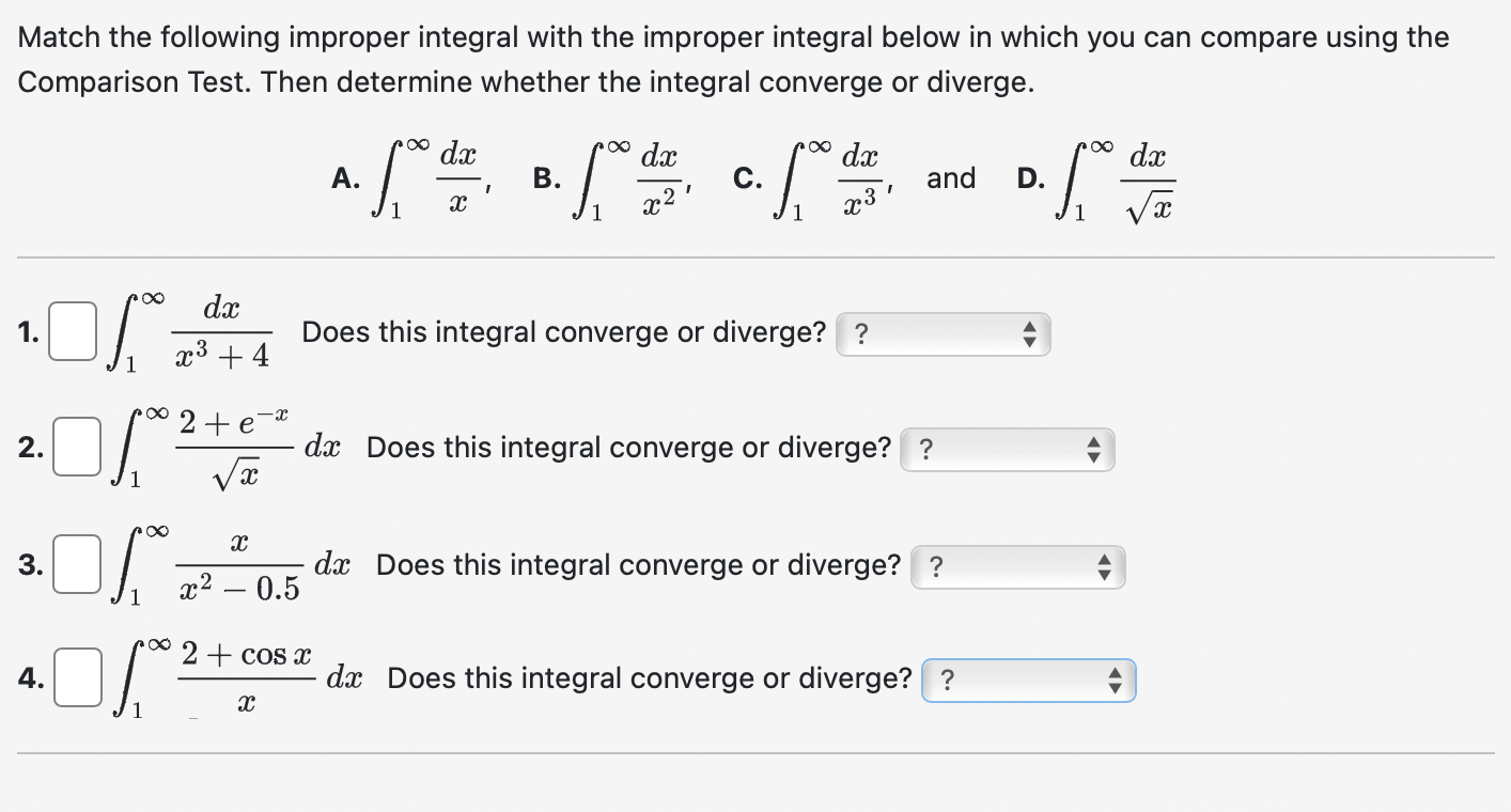 Solved Match the following improper integral with the | Chegg.com