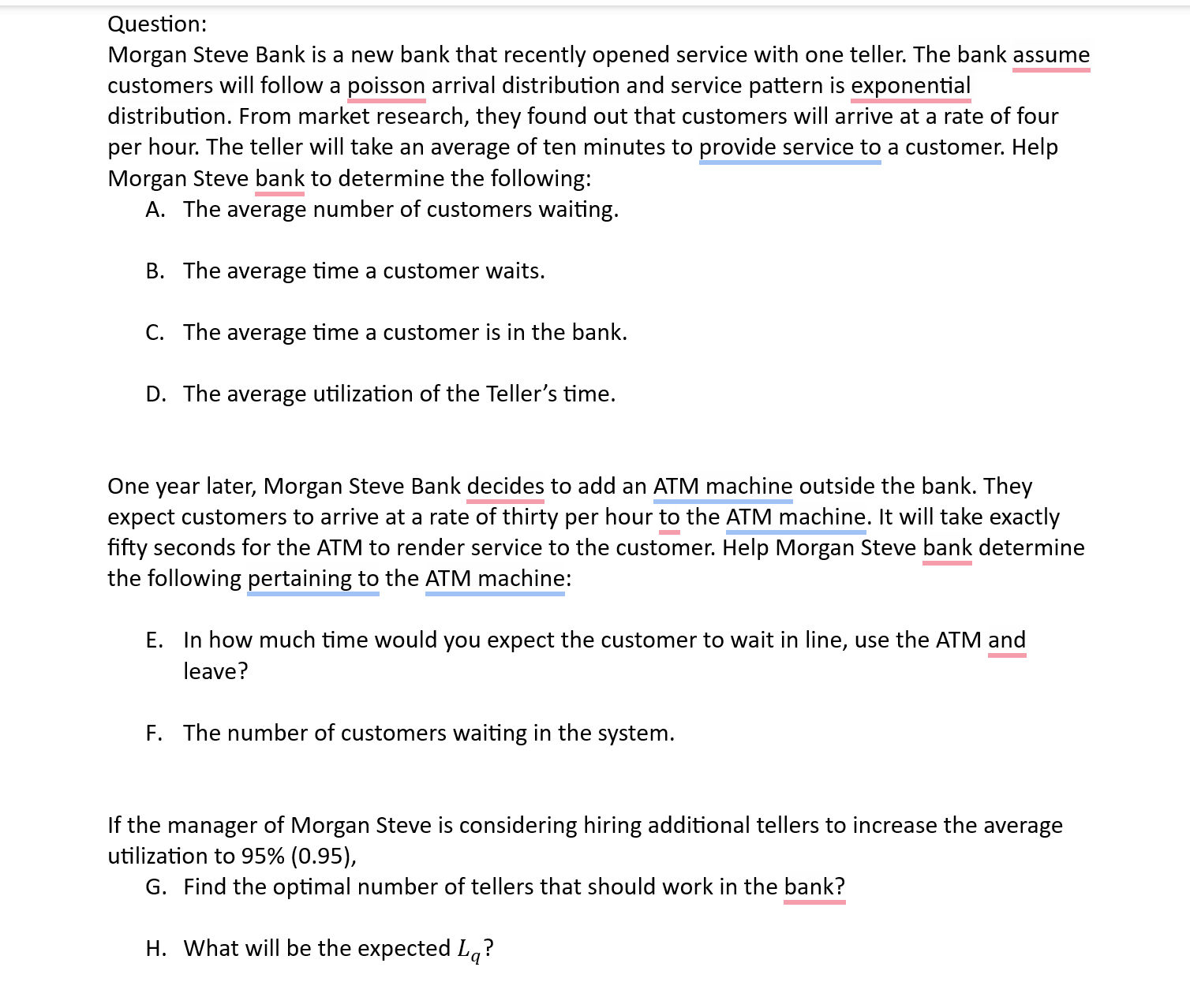 Solved Morgan Steve Bank is a new bank that recently opened | Chegg.com
