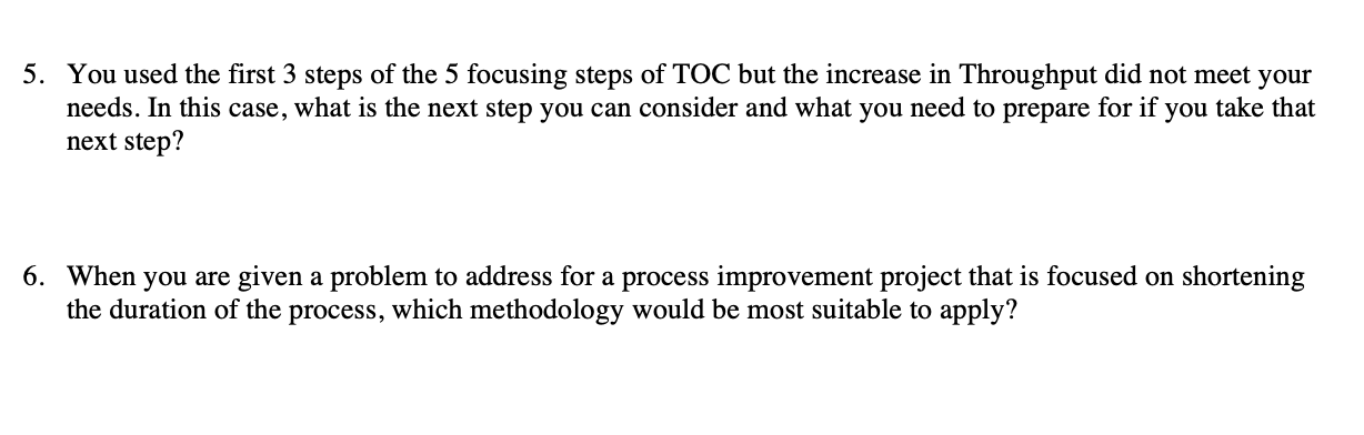 Solved 5. You used the first 3 steps of the 5 focusing steps | Chegg.com