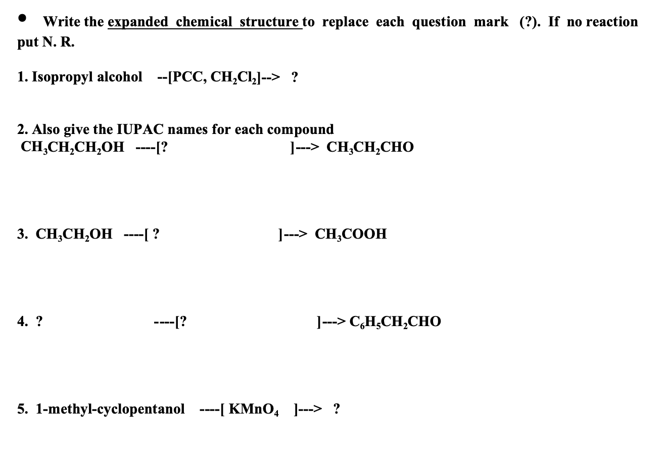 Solved . Write the expanded chemical structure to replace | Chegg.com